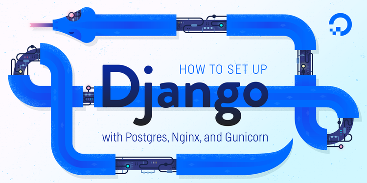Ship your Django app on Digitalocean — Superfast and Without any Error | by Manoj Tyagi | Dev Genius