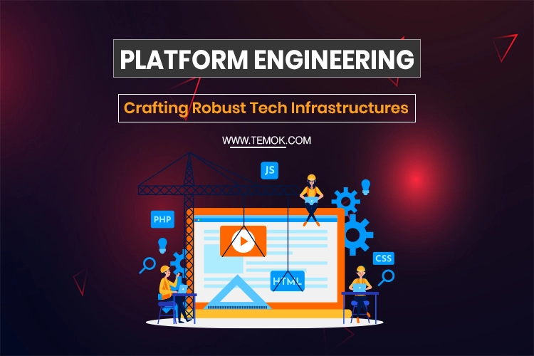 Platform Engineering: Crafting Robust Tech Infrastructures - Dixie ...