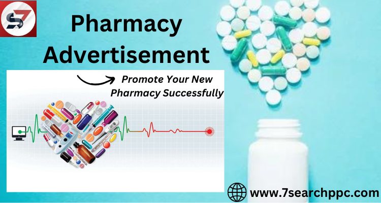 Pharmacy Ads: Successfully Market Your New Pharmacy with 7Search PPC ...