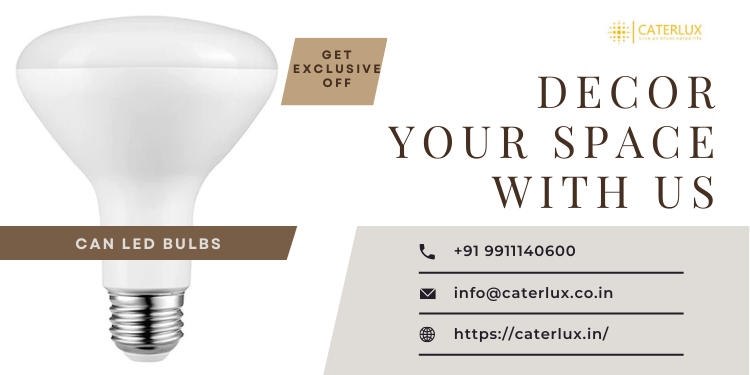 A Comprehensive Guide To Choosing The Right LED Bulbs | by Caterlux ...