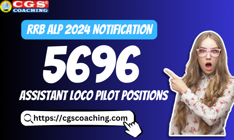 RRB ALP 2024 Notification for 5696 Assistant Loco Pilot Positions ...
