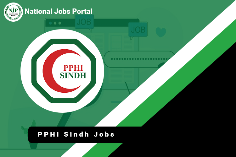 PPHI Sindh Jobs 2024. Take advantage of the recruitment… | by Njpjobs ...