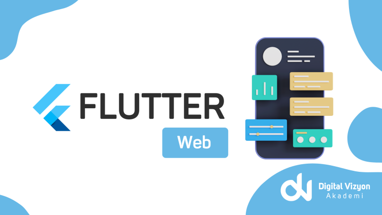 Flutter Web | by Digital Vizyon Akademi | Medium