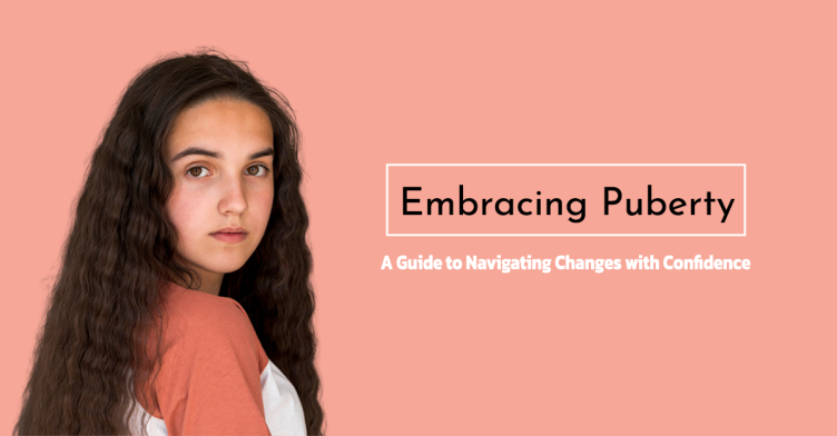 Embracing Puberty: A Guide to Navigating Changes with Confidence | by ...