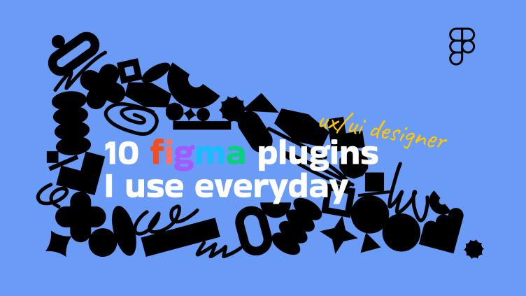10 Figma plugins I use every day as a UX/UI designer | by Elenee Ch ...