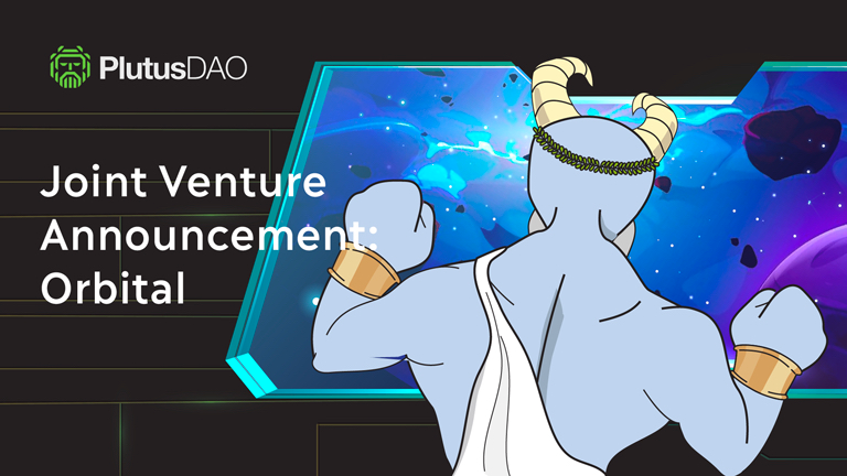 Joint Venture Announcement: Orbital | by Plutus | Medium