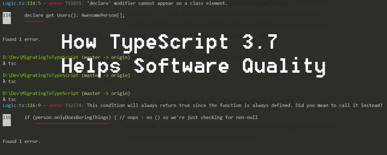 How TypeScript 3.7 Improves Code Quality | by Matt Eland | JavaScript in Plain English