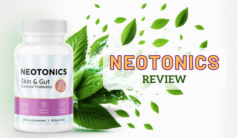 Neotonics Review-2024: Revolutionizing Skin and Gut Health in 2024 | by ...