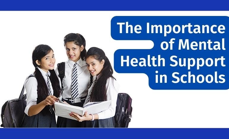 The Importance of Mental Health Support in Schools | by EduExploreHub ...