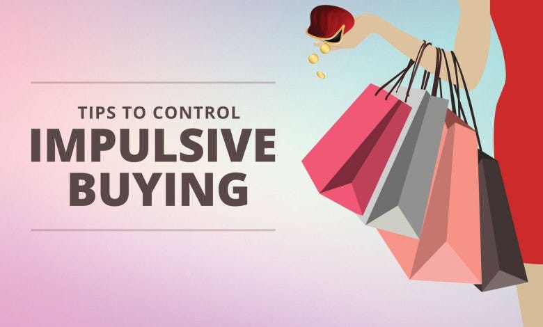 What Is Impulse Buying? Why You Do It and How to Avoid It | by ...