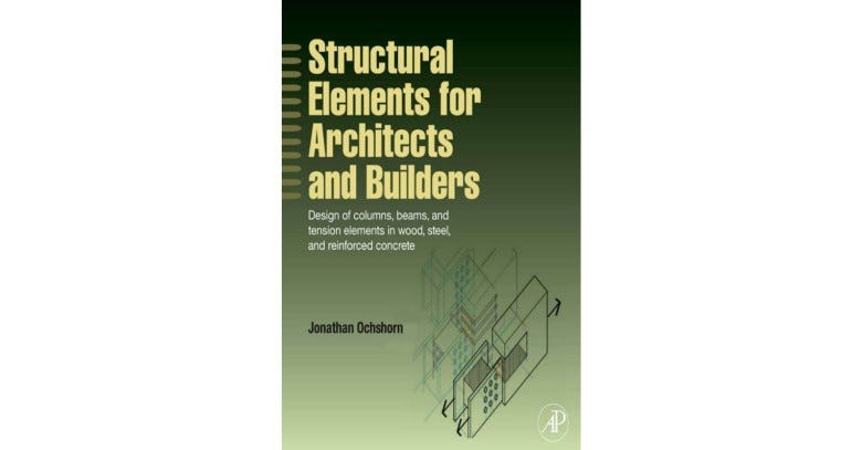 Structural Elements For Architects And Builders | by Gardening | May ...