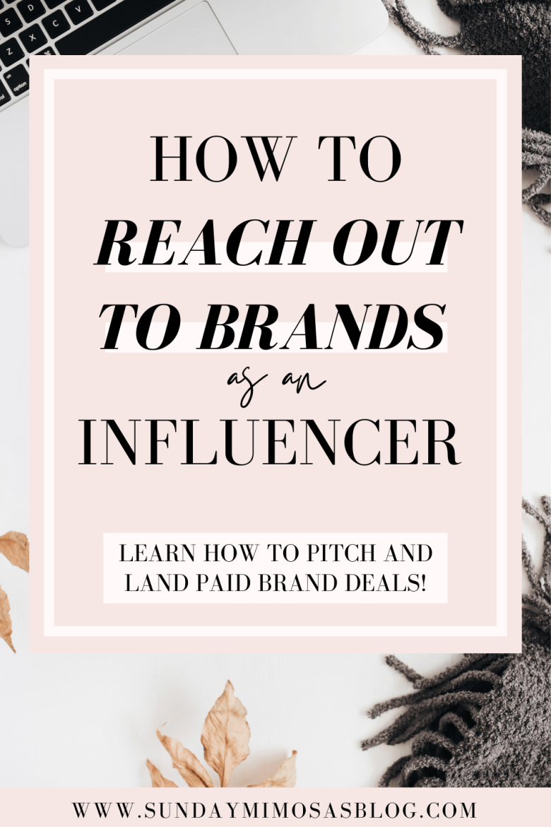 Landing Your Dream Collaboration: How to Reach Out to Brands as a Micro ...