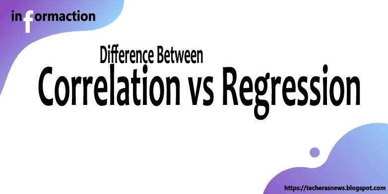 Difference Between Correlation and Regression | Correlation vs ...