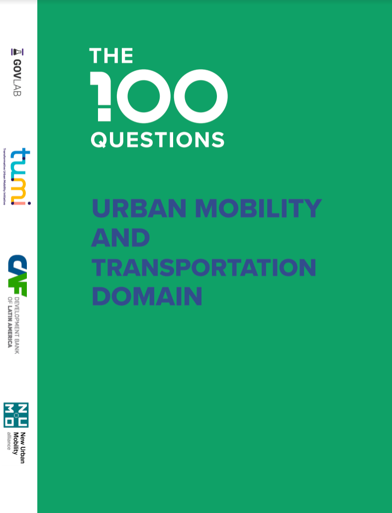 LAUNCH: The 100 Questions Initiative’s Urban Mobility and ...
