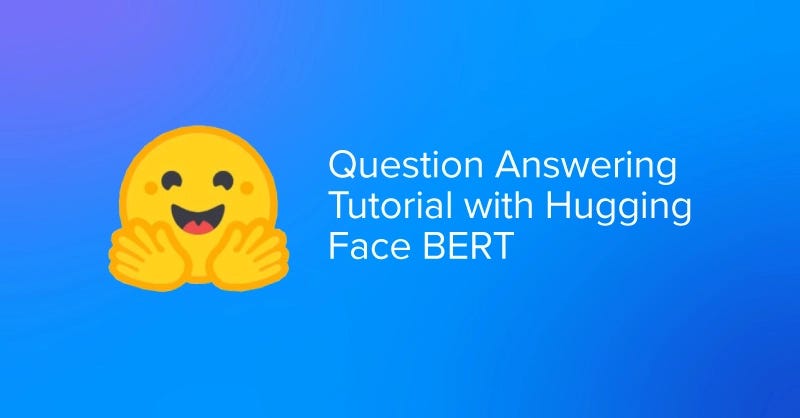 Question Answering Tutorial with Hugging Face BERT | Exxact Blog | by Khang Pham | Artificial ...