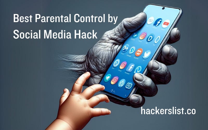 Best Social Media Hack for Parental Control | by Roy Johnson | Sep ...