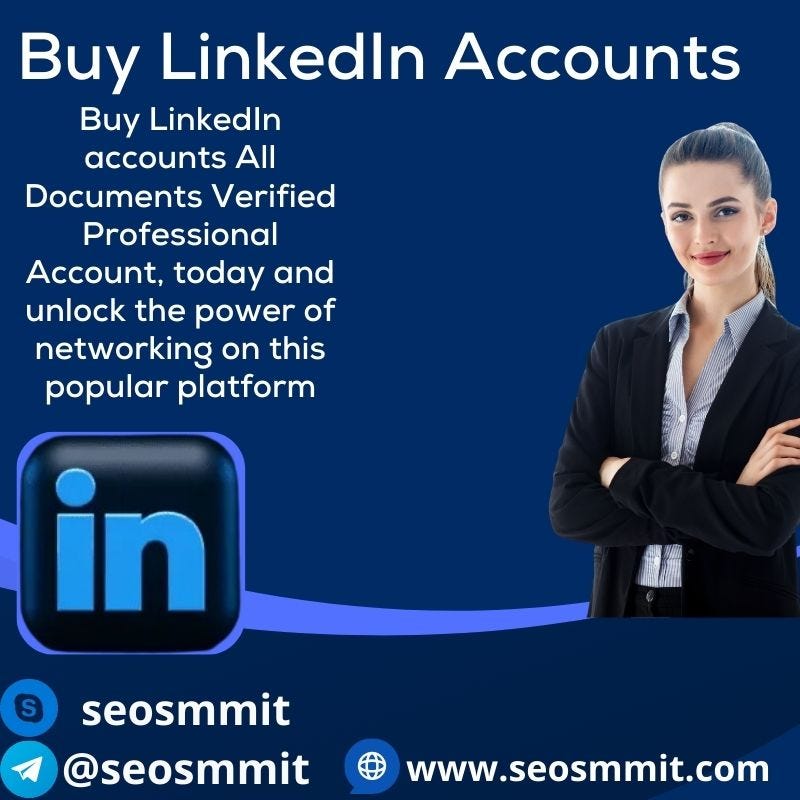 Buy LinkedIn Accounts. Buy LinkedIn Accounts | by Amelia Emmay | Jun, 2024 | Medium