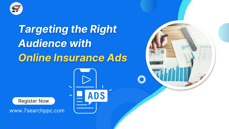 Targeting the Right Audience with Online Insurance Ads | by Anna | Jul ...