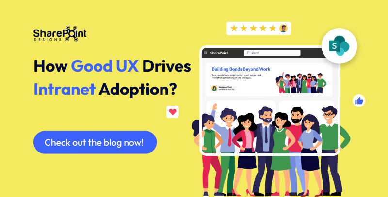 How Good UX Drives Intranet Adoption? | by Sharepoint Designs | Medium