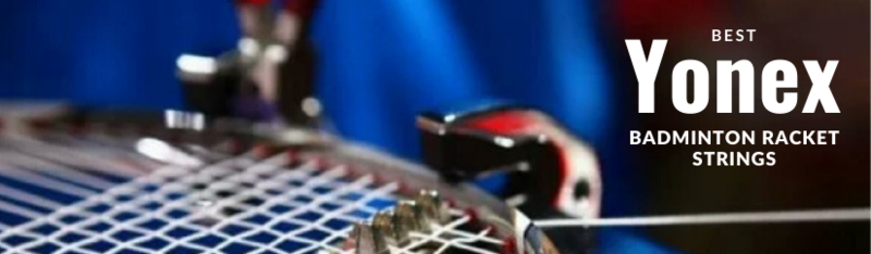 Best Yonex Badminton Strings: Make your Racket New Again | by My Own ...