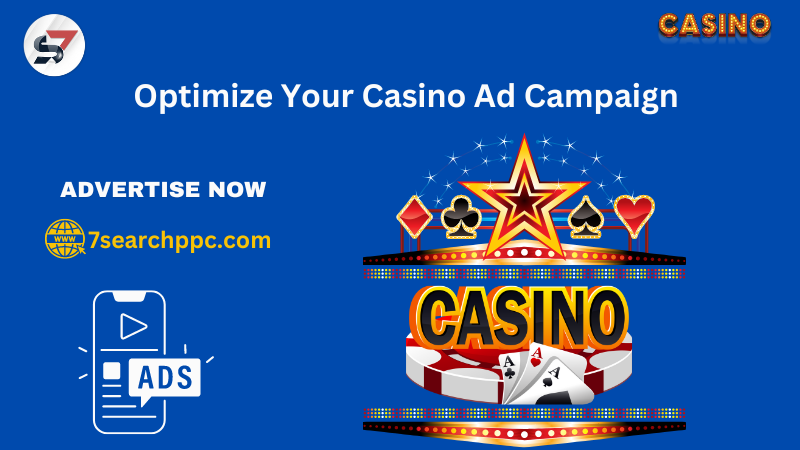 10 Ways To Optimize Your Casino Ad Campaign | by igamingadvertising ...