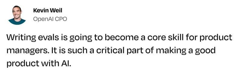 OpenAI’s CPO: “Evals Are Becoming a Core Skill for PMs.” Here’s Your ...