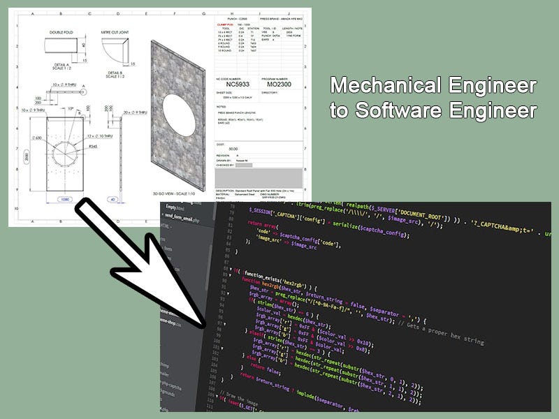 From Mechanical Engineer to Software Developer. How I did it! | by ...