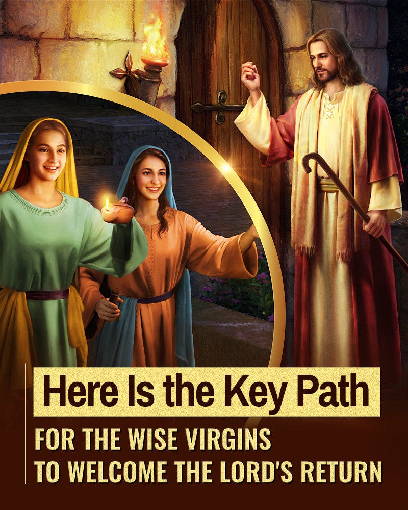 Here is the key path for the wise virgins to welcome the Lord’s return ...
