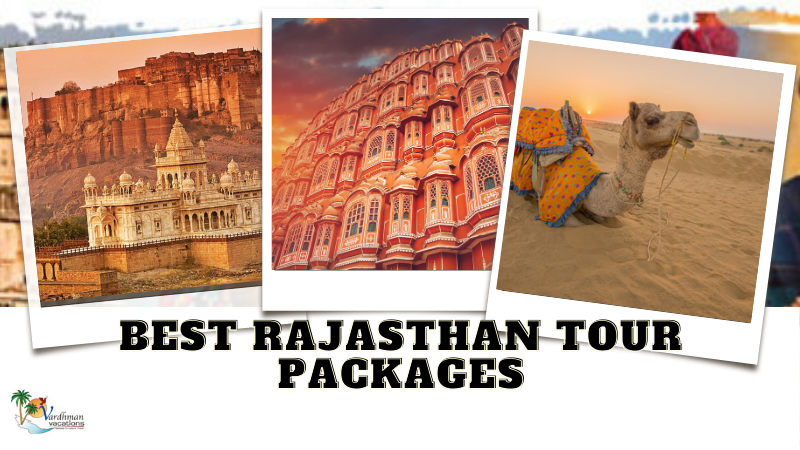 Exploring the Rich Heritage of Rajasthan: Best Rajasthan Tour Packages ...