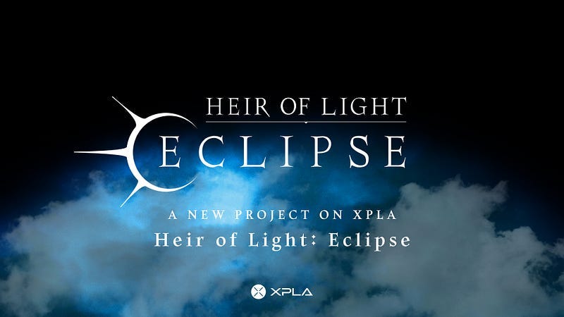 [Game] Heir of Light: Eclipse — An Epic Collectible Strategy RPG Onboarding to XPLA | by XPLA ...
