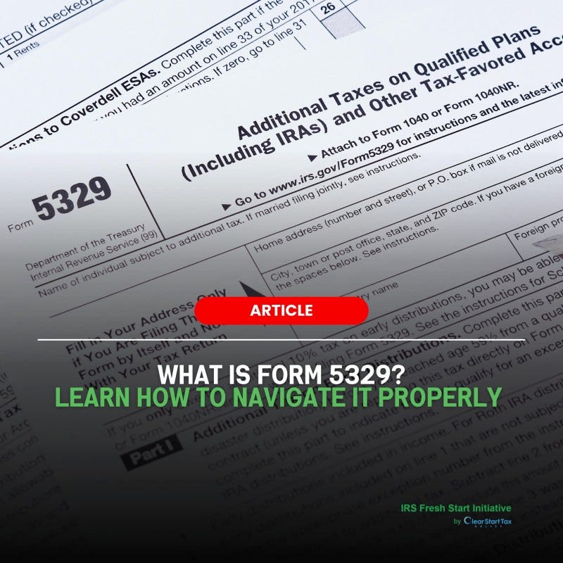 Form 5329: Understand and Respond Properly to Avoid Penalties | by Pap ...