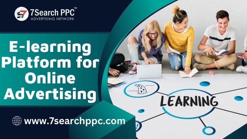 E-learning Platform for Online Advertising in 2024 | by E-Learning ...