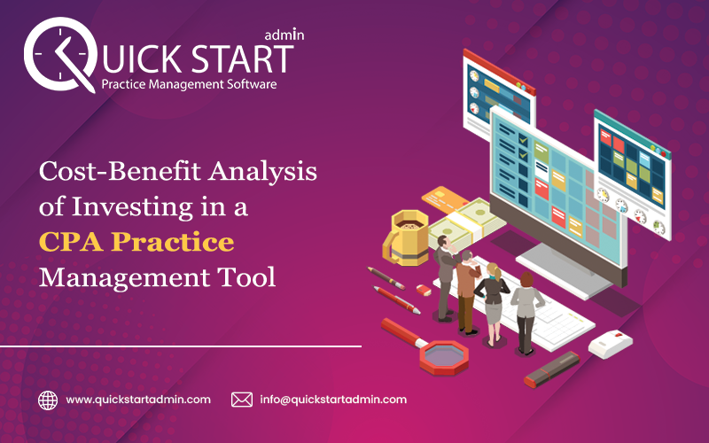 Cost-Benefit Analysis of Investing in a CPA Practice Management Tool ...