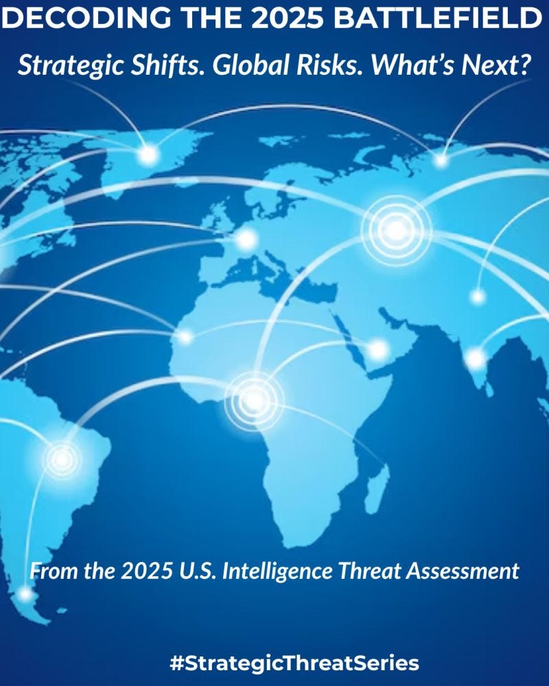 𝐃𝐞𝐜𝐨𝐝𝐢𝐧𝐠 𝐭𝐡𝐞 𝐁𝐚𝐭𝐭𝐥𝐞𝐟𝐢𝐞𝐥𝐝 𝐢𝐧 𝟐𝟎𝟐𝟓 𝐒𝐡𝐢𝐟𝐭𝐬 𝐢𝐧 𝐒𝐭𝐫𝐚𝐭𝐞𝐠𝐲. 𝐆𝐥𝐨𝐛𝐚𝐥 𝐓𝐡𝐫𝐞𝐚𝐭𝐬. 𝐖𝐡𝐚𝐭 𝐂𝐨𝐦𝐞𝐬 𝐍𝐞𝐱𝐭? | by Sami ...