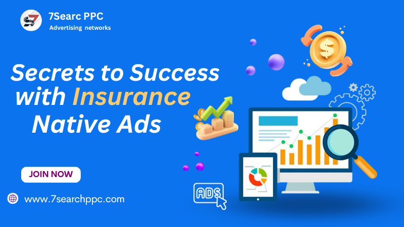 Secrets to Success with Insurance Native Ads | by Anna | Jul, 2024 | Medium