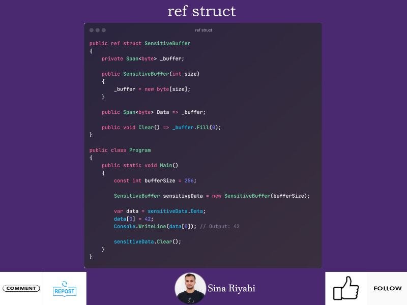 ref struct. 💡 In .NET 9, the introduction of ref… | by Sina Riyahi | Medium