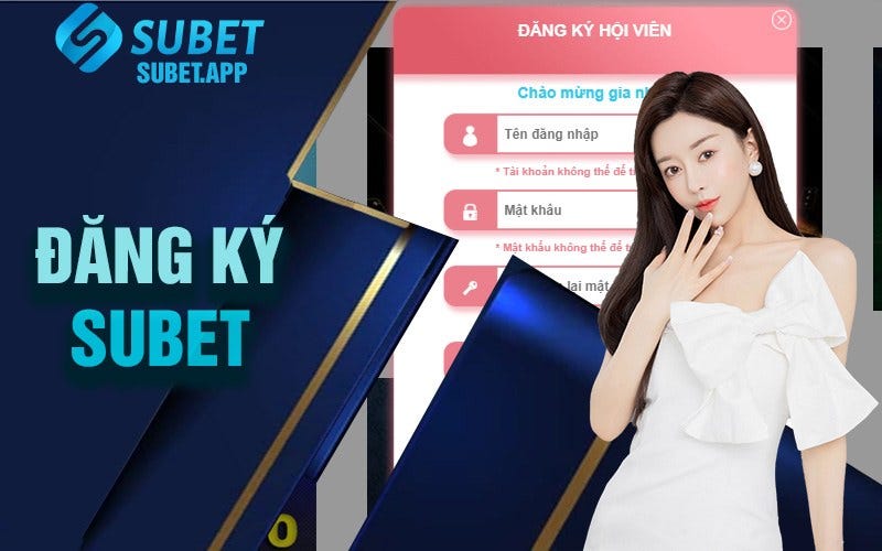Đăng Ký Subet — Subet App📲 - Subet App Link Giải Trí Kiếm Tiền Tỷ - Medium