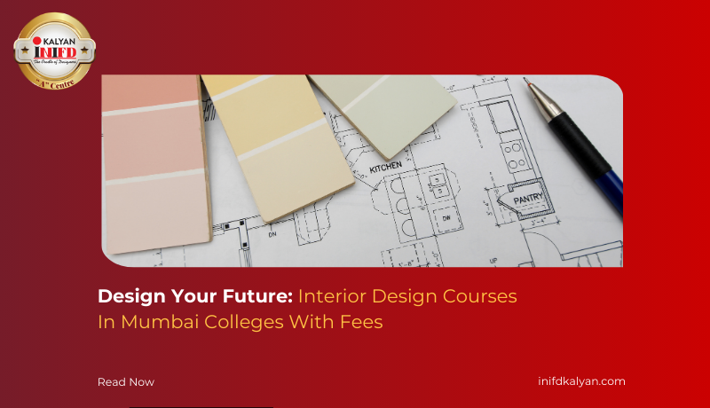Discover Top Interior Design Courses in Mumbai: Fees & Options | by ...
