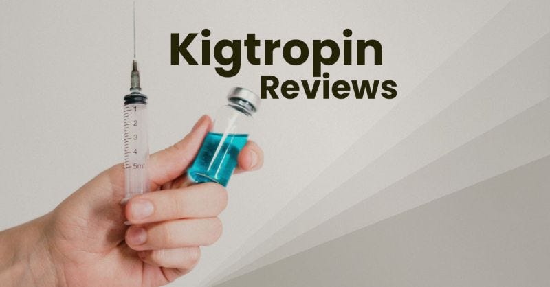 Kigtropin Reviews: Comprehensive Analysis and Insights | by Shhroz ...
