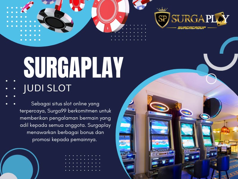 Surgaplay Slot. Reel Dalam Kegembiraan: Surgaplay-Masa… | by Surga Play ...