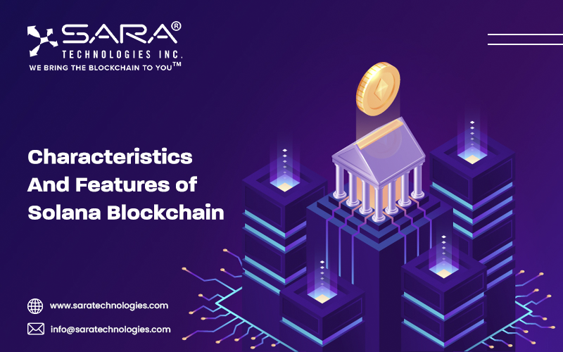 Characteristics and Features of Solana Blockchain | by Indrajeet Pal | Medium