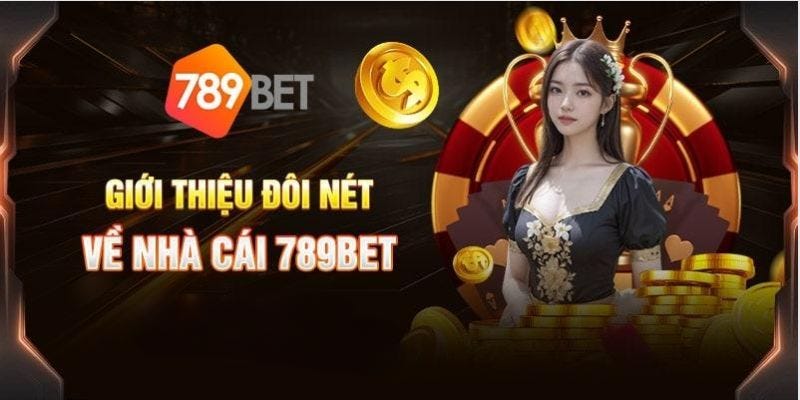 789Bet thuong hieu ca cuoc xanh chin so 1 hien nay 2024 | by nhacai789betagency | Apr, 2024 | Medium