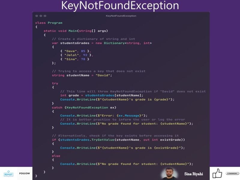 KeyNotFoundException. The `KeyNotFoundException` class in… | by Sina Riyahi | Medium