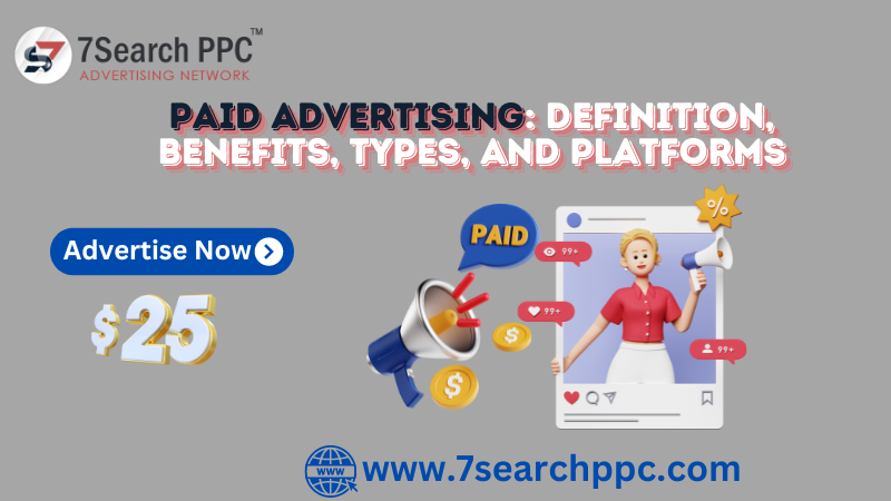 Paid Advertising: Definition, Benefits, Types, and Platforms | by E ...