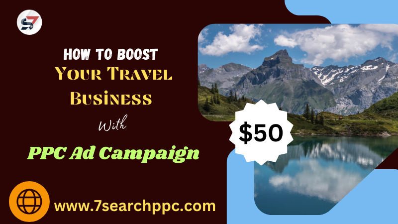 How To Boost Your Travel Business With PPC Ad Campaign | by traveling ...