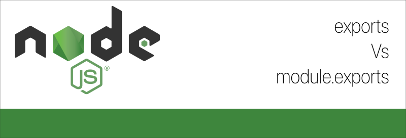 NodeJS Tip: exports Vs module.exports | by Danilo Del Fio | Medium
