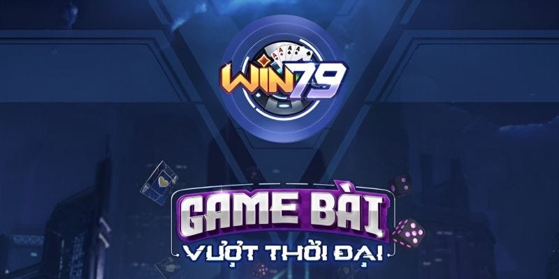 Win79 thien duong game bai dang cap 2024 | by Win79 | Jul, 2024 | Medium