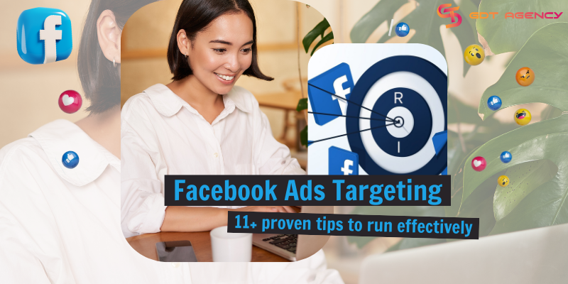 Mastering Facebook Ads Targeting: A Comprehensive Guide | by GDT Agency | Sep, 2024 | Medium