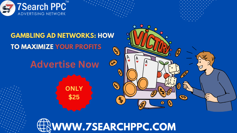 Gambling Ad Networks: How to Maximize Your Profits | by ...