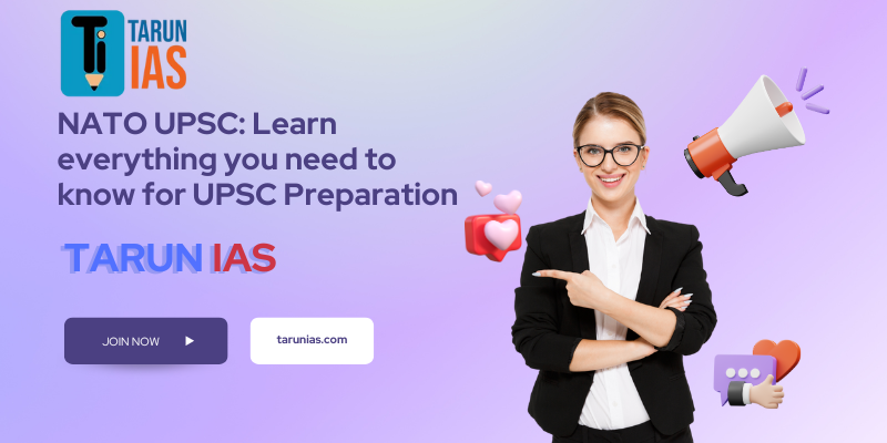 NATO UPSC: Learn everything you need to know for UPSC Preparation | by ...